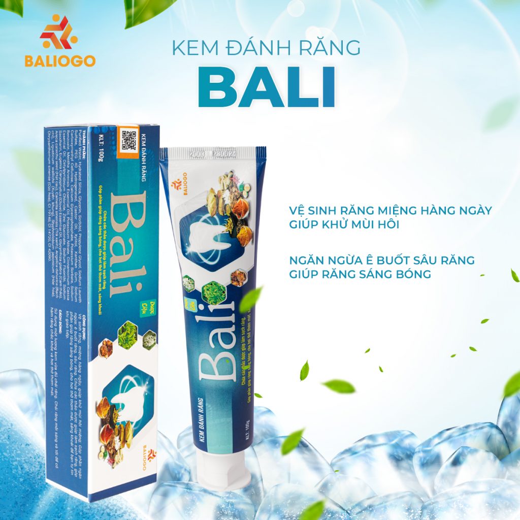 Cách bảo vệ răng miệng chắc khỏe với kem đánh răng Bali - Baliogo